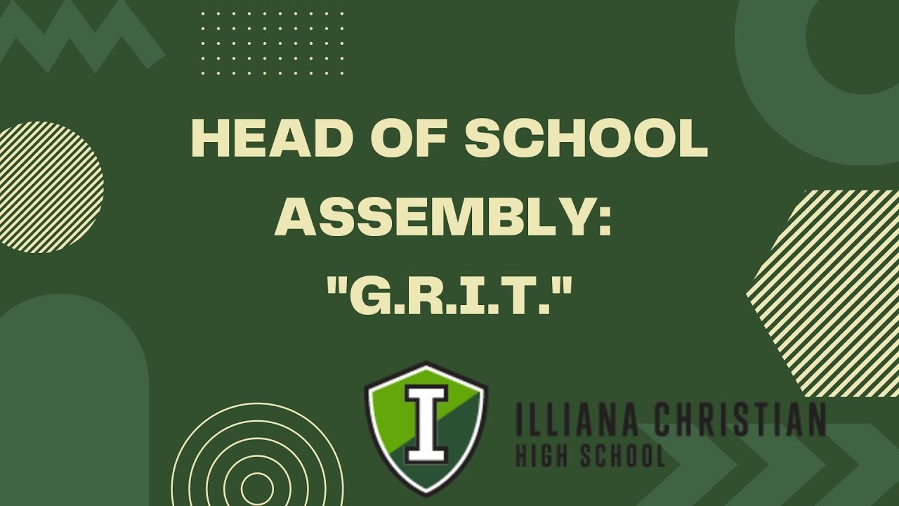 Head Of School Assembly GRIT - YouTube