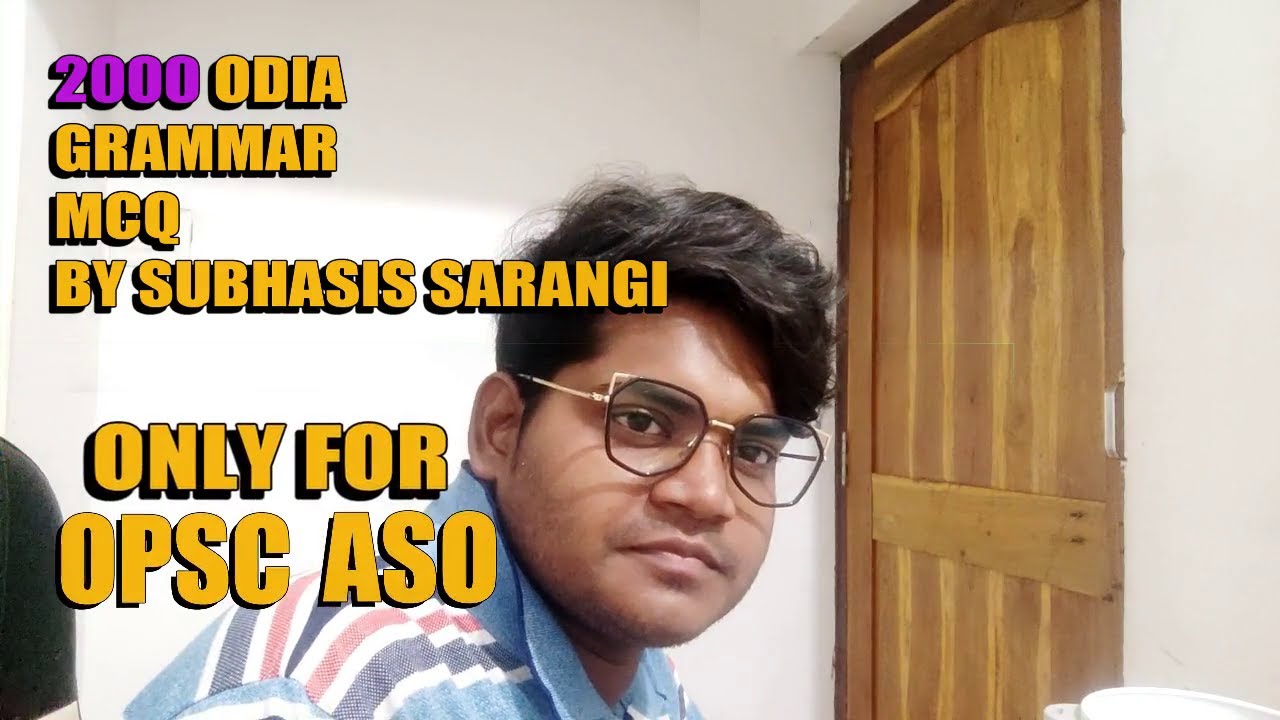 2000 Odia Grammar MCQs by Subhasis Sarangi I OPSC ASO - YouTube