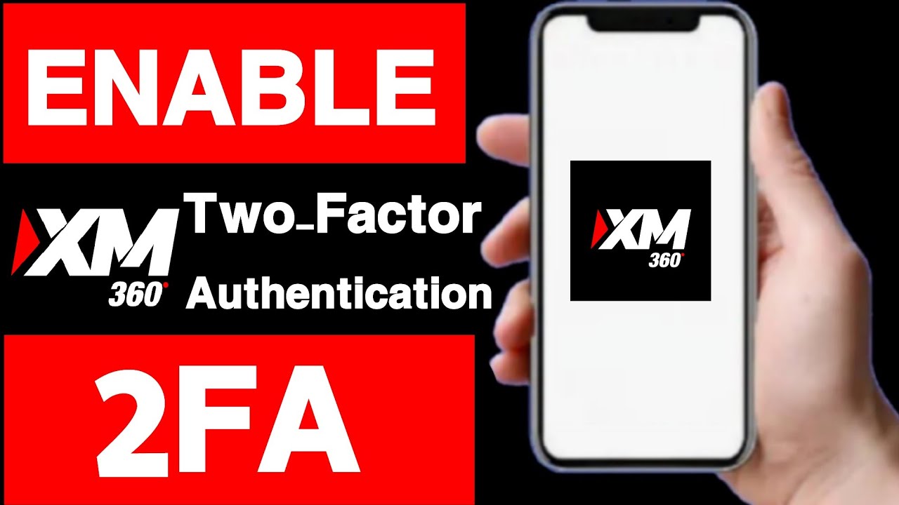 How to enableTwo-Factor Authentication on xm 360 trading account||Turn ...