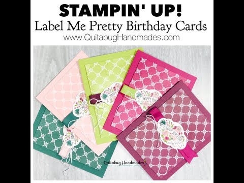 Stampin' Up! Label Me Pretty Birthday Cards featuring Water Coloring ...