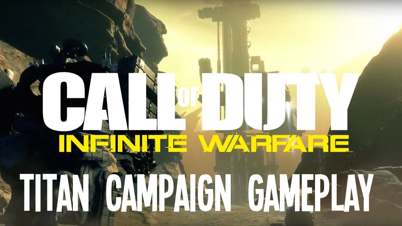 Check Out Call of Duty: Infinite Warfare Titan Campaign Gameplay! - YouTube