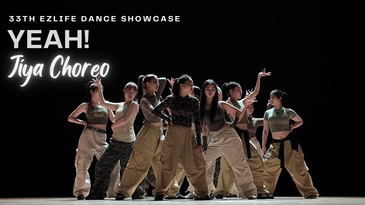🎥 [DANCE SHOWCASE] 'Yeah!' | JIYA Choreography Class | EZLIFE DANCE ...