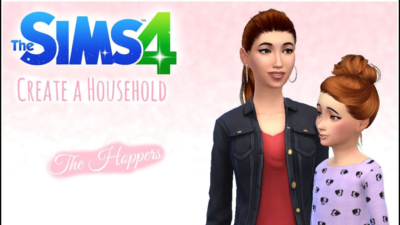 The Sims 4 | Create a Sim | The Hopper Household - YouTube