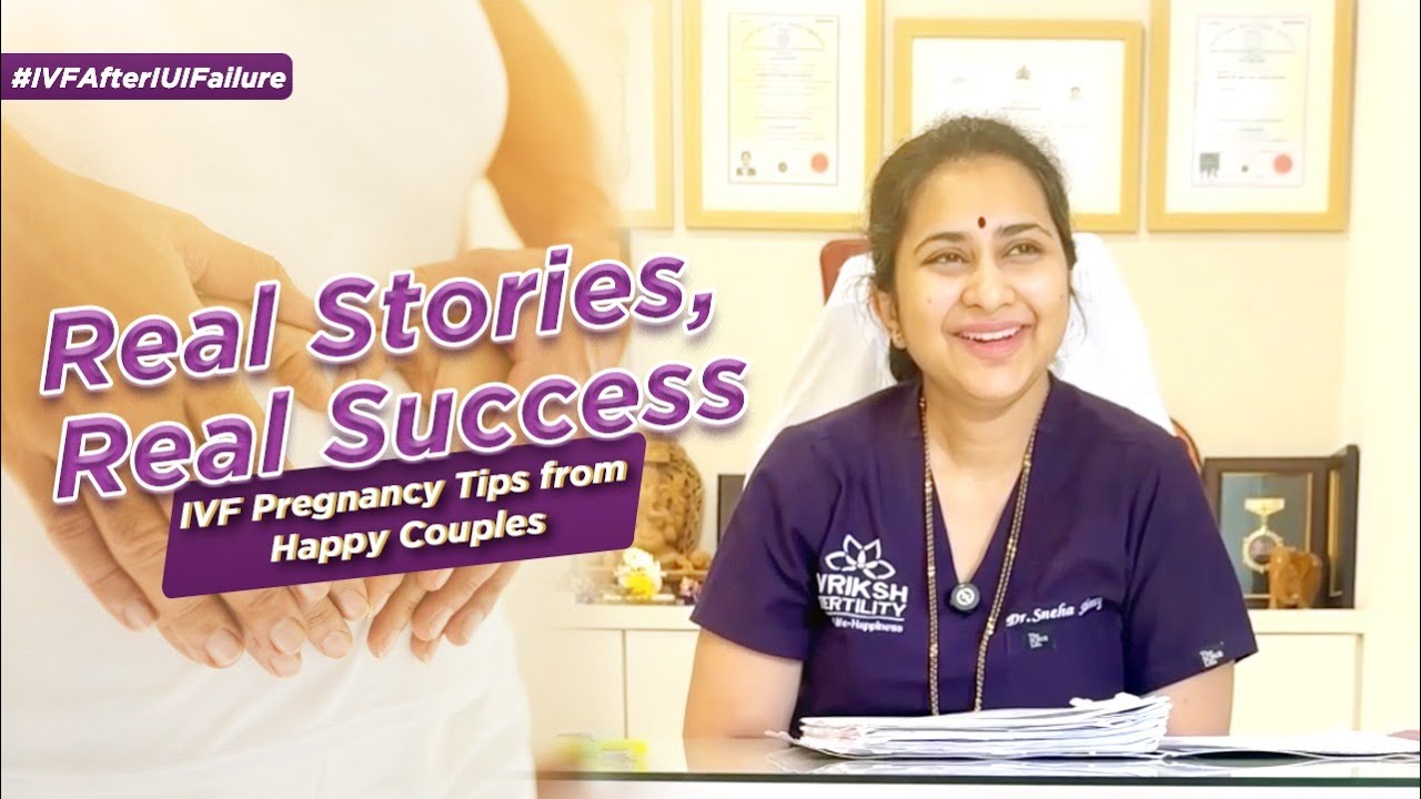 Fertility Tips from IVF Success Patients: Real Stories, Real Success ...