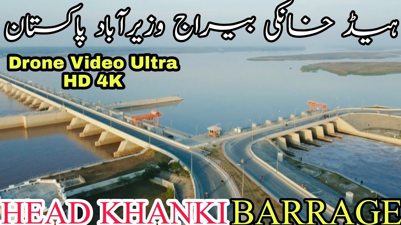Head Khanki Barrage Wazirabad | River Chenab Head Khanki | Head Khanki ...