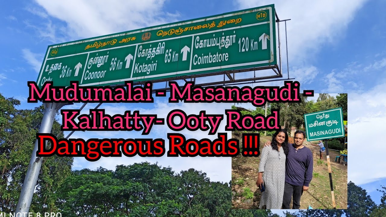 Most #Dangerousroads #Masinagudi - #Kalhatti - #Ooty Road #Hairpinbends ...