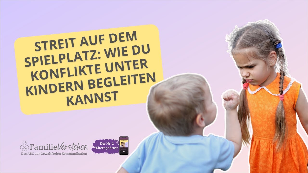 Streit auf dem Spielplatz: Wie du Konflikte unter Kindern begleiten ...
