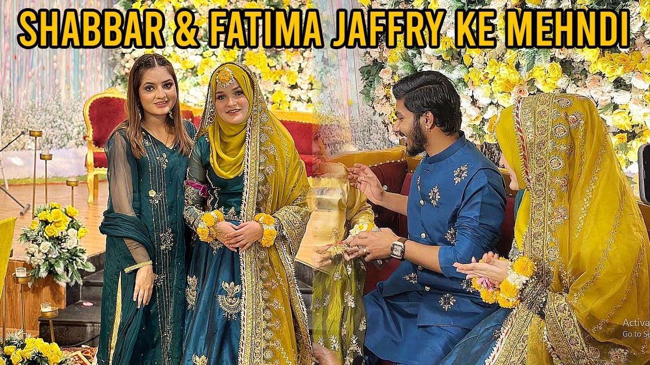 SHABBAR & FATIMA JAFFRY KE MEHANDI 😍KON KON AYA SHADI MAI - YouTube