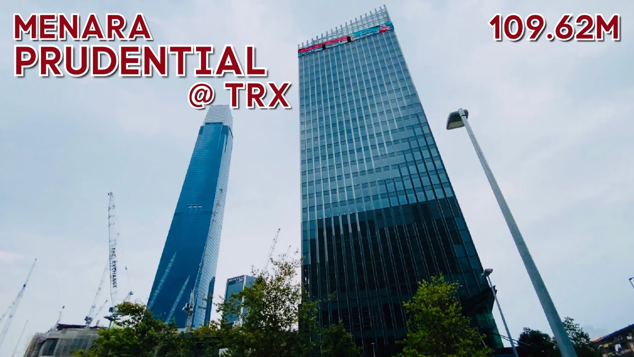 [4K Walk] Menara Prudential @ TRX. Inspired by the Tengkolok Diraja ...