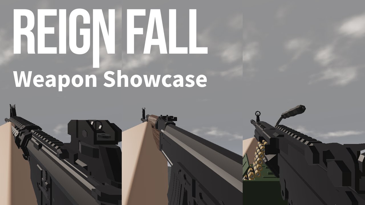 Reign Fall- All Weapon Showcase (April 2025) - YouTube