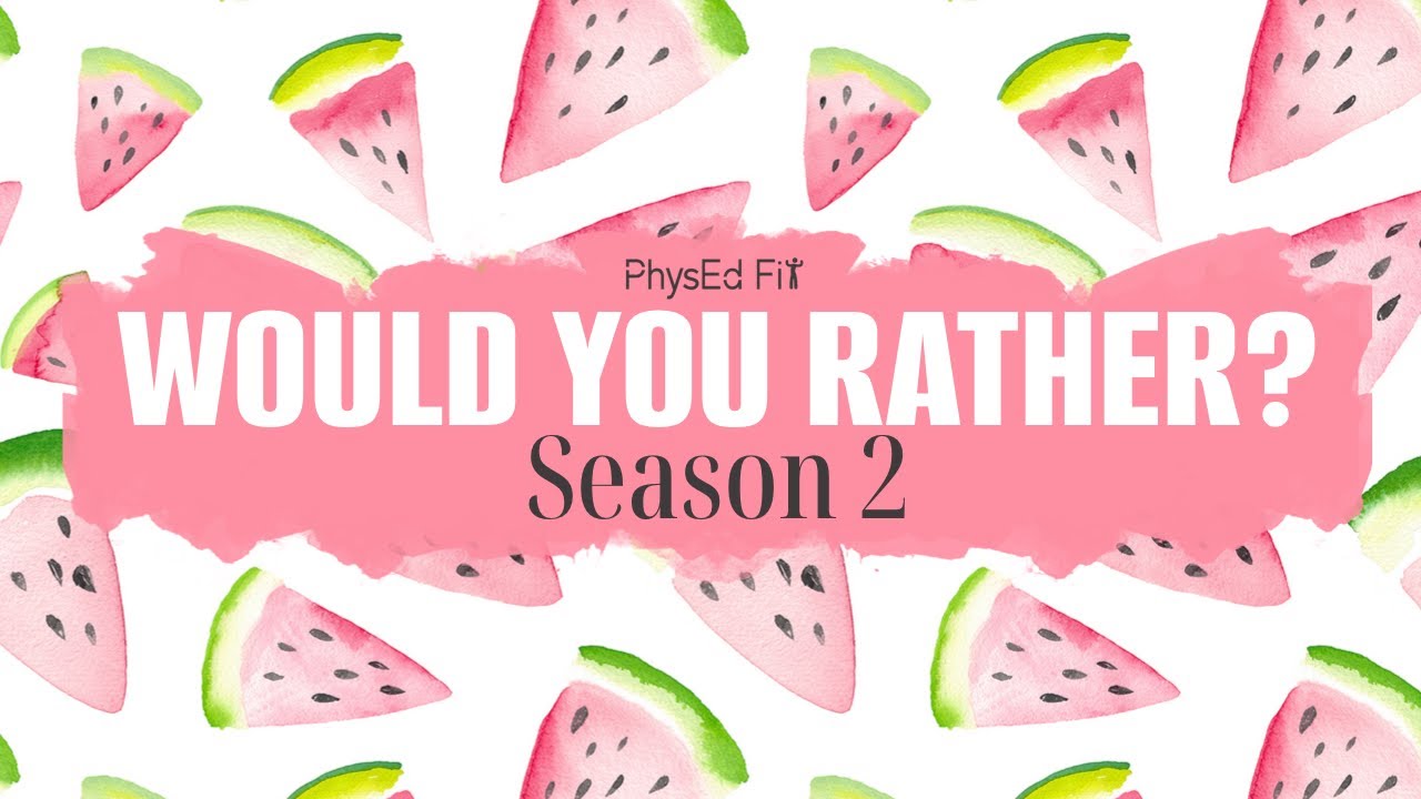 Would You Rather Summer Fun Brain Break PE Warmup Fun Home would-you-rather-summer-fun-brain-break-pe-warmup-fun-home