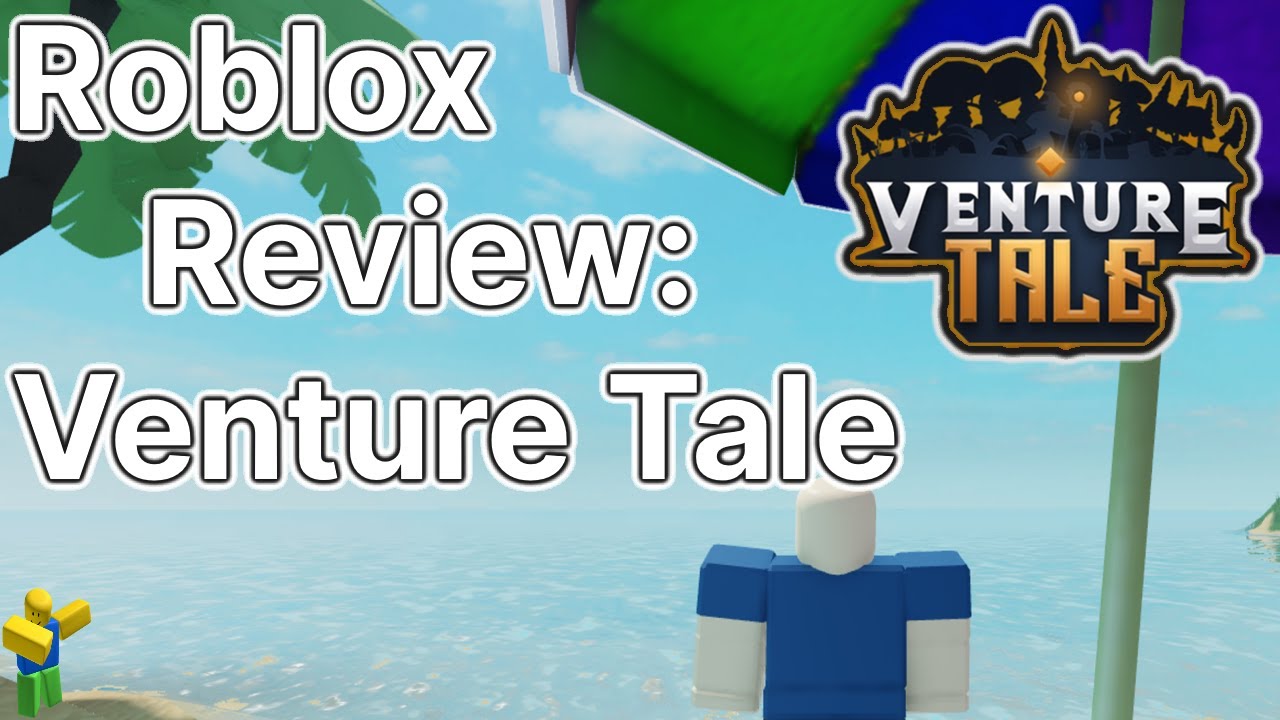 Roblox Review: Venture Tale - YouTube