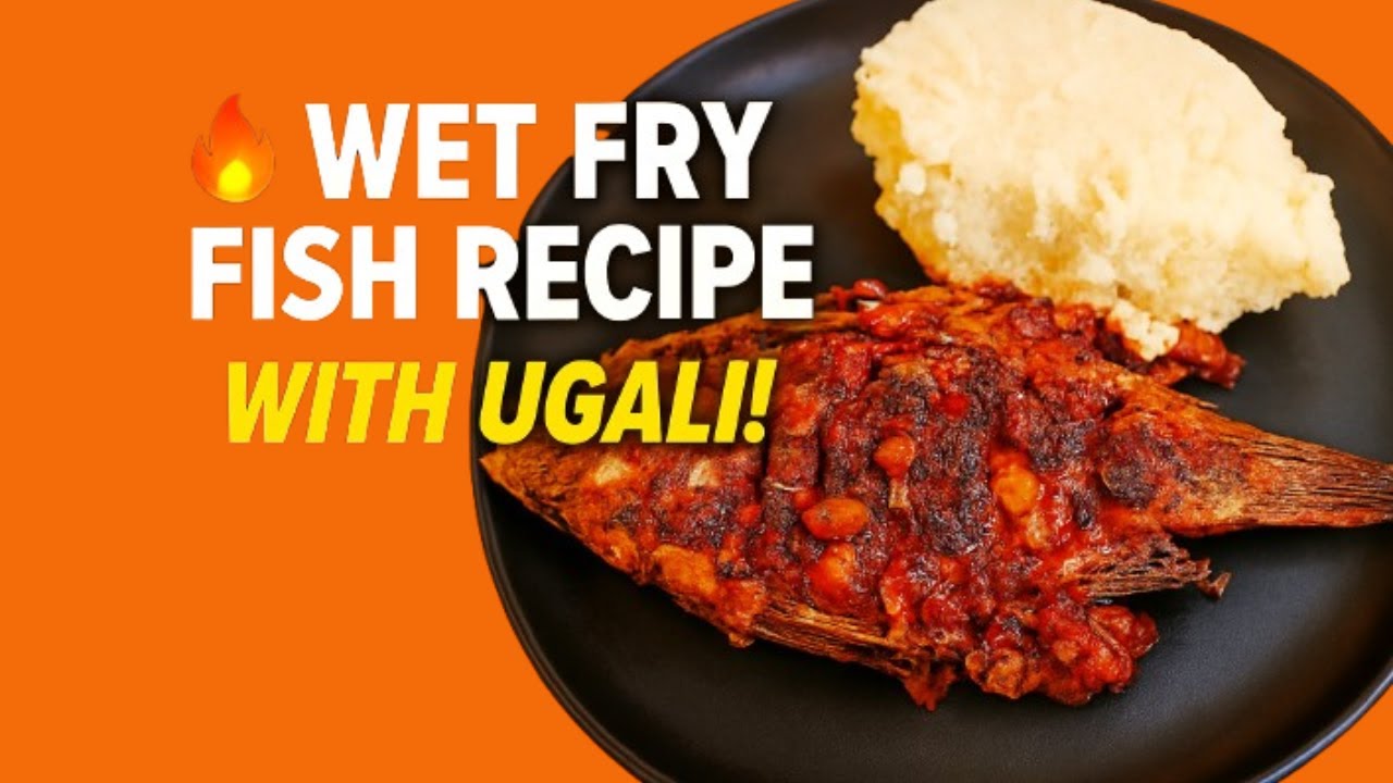 How to cook wet fry fish /Delicious Fish Recipe /Wet Fry Fish /Kenyan ...
