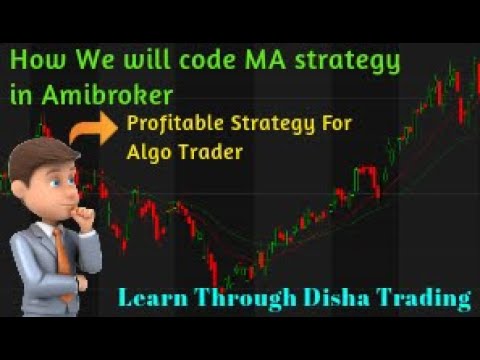 Learn Ma Strategy in Amibroker And Make your strategy in Amibroker #Learn Through Disha Trading ...