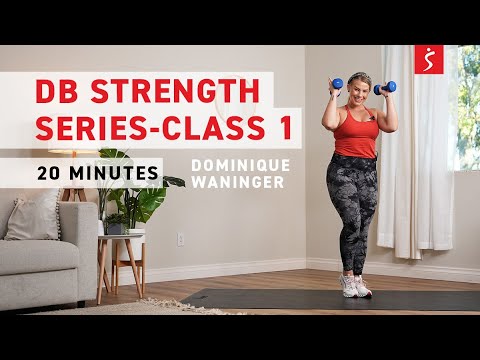 DB Strength Series - Class 1: Beginner Dumbbell Strength Foundations ...