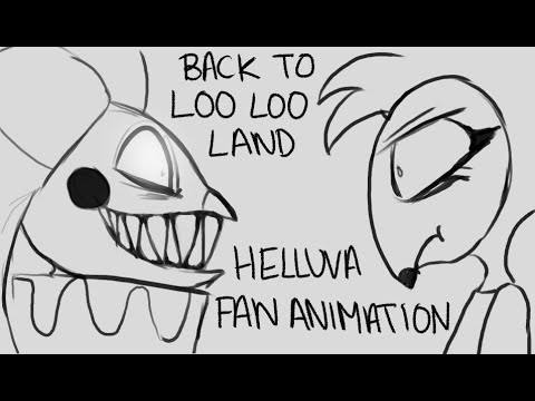 Back To Loo Loo Land - Helluva Boss Fan Animation