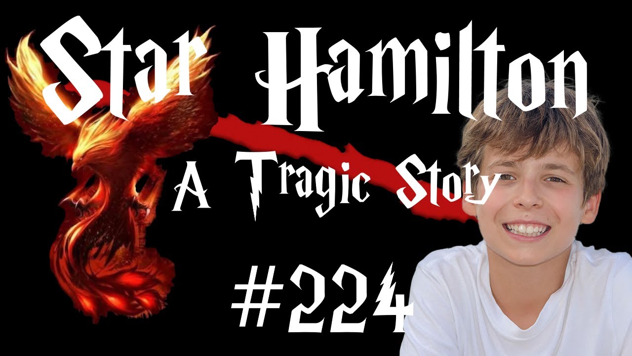 Star Hamilton - A Tragic Story #224 - YouTube