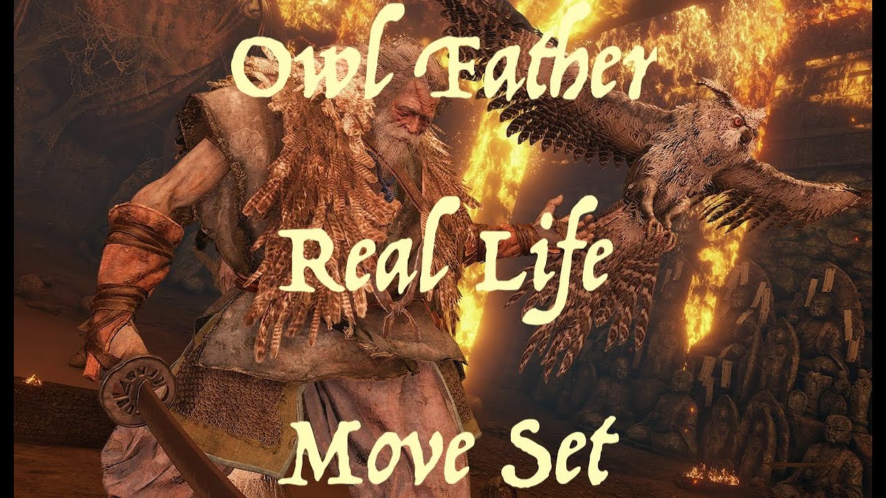 Owl Father from Sekiro: Real Life Move Set - YouTube