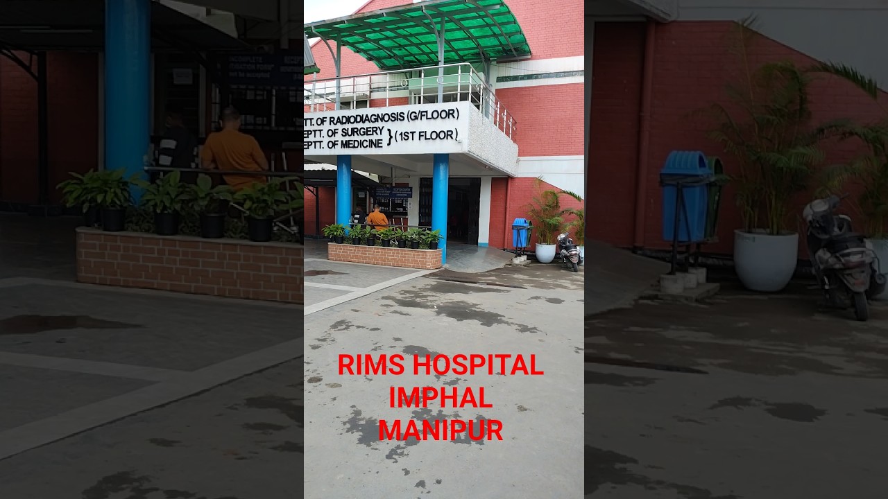 Rims Hospital Imphal Manipur - YouTube