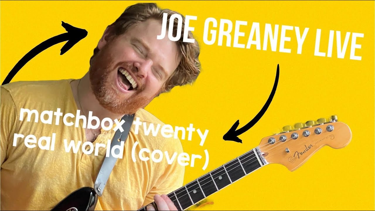 Joe Greaney Live - Matchbox Twenty Acoustic Real World (Cover) - YouTube