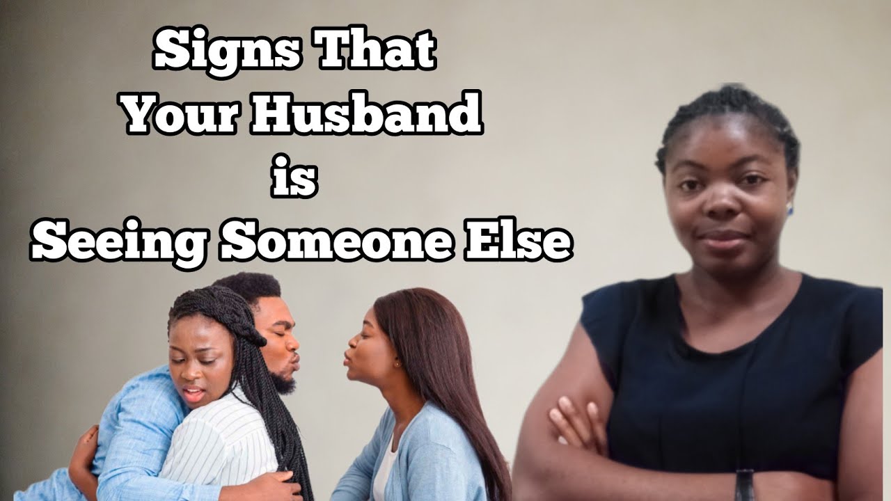 10 Important Sign Your Husband is Seeing Someone Else - YouTube