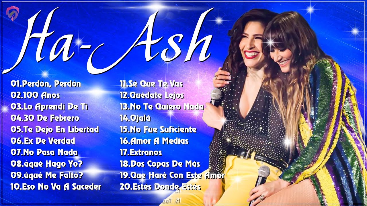 HA ASH Nuevo 2022 - HA ASH Grandes Exitos Album - HA ASH Sus Mejores ...