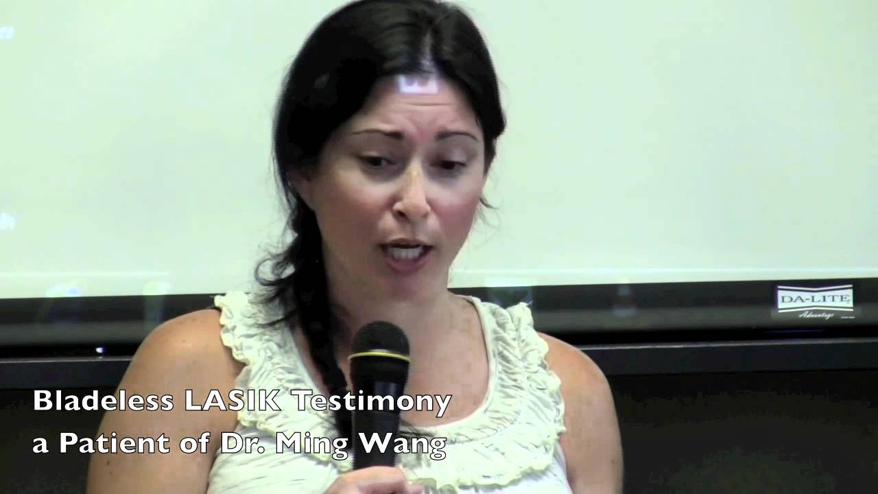 Bladeless Lasik Testimonial - Dr. Ming Wang MD, PhD. - The Wang Vision ...