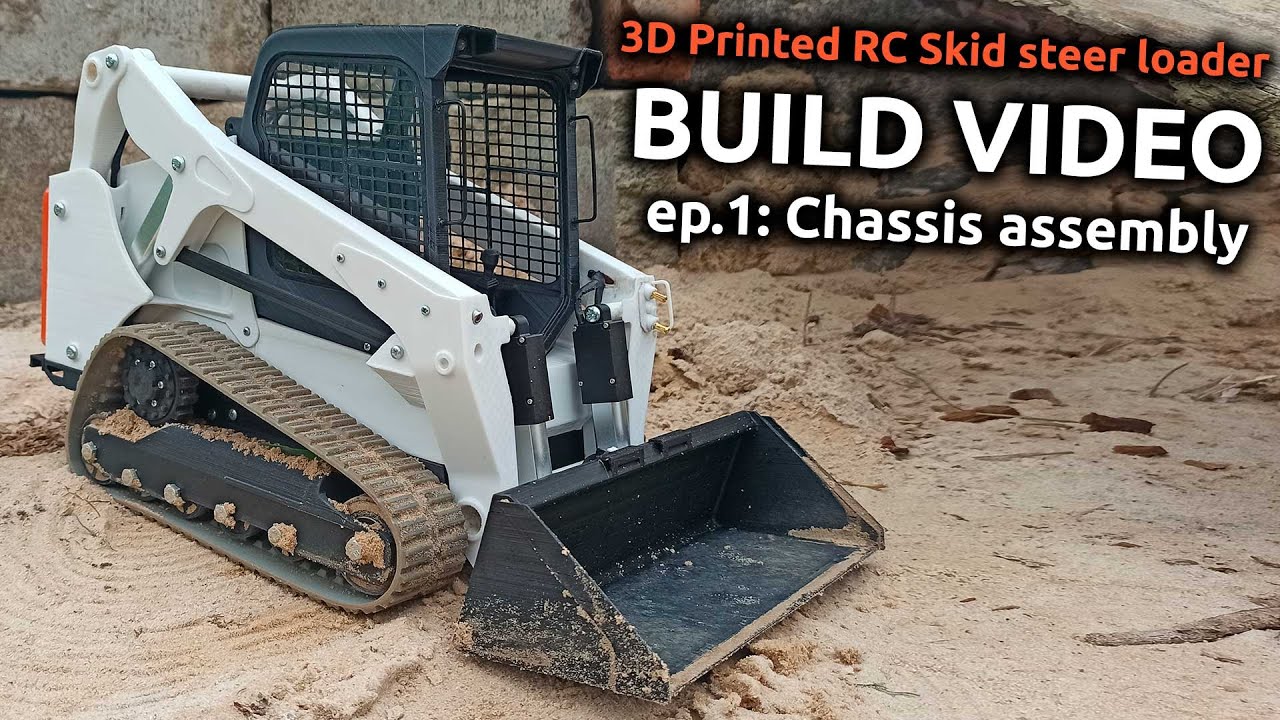 3D Printed Skid Steer. Build video ep.1: Chassis assembly by [AN3DRC] - YouTube