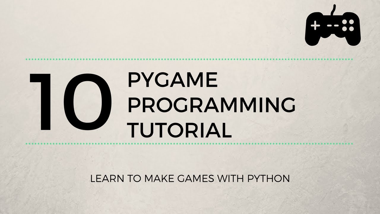 Pygame Tutorial #10 - Finishing Touches & Next Steps - YouTube