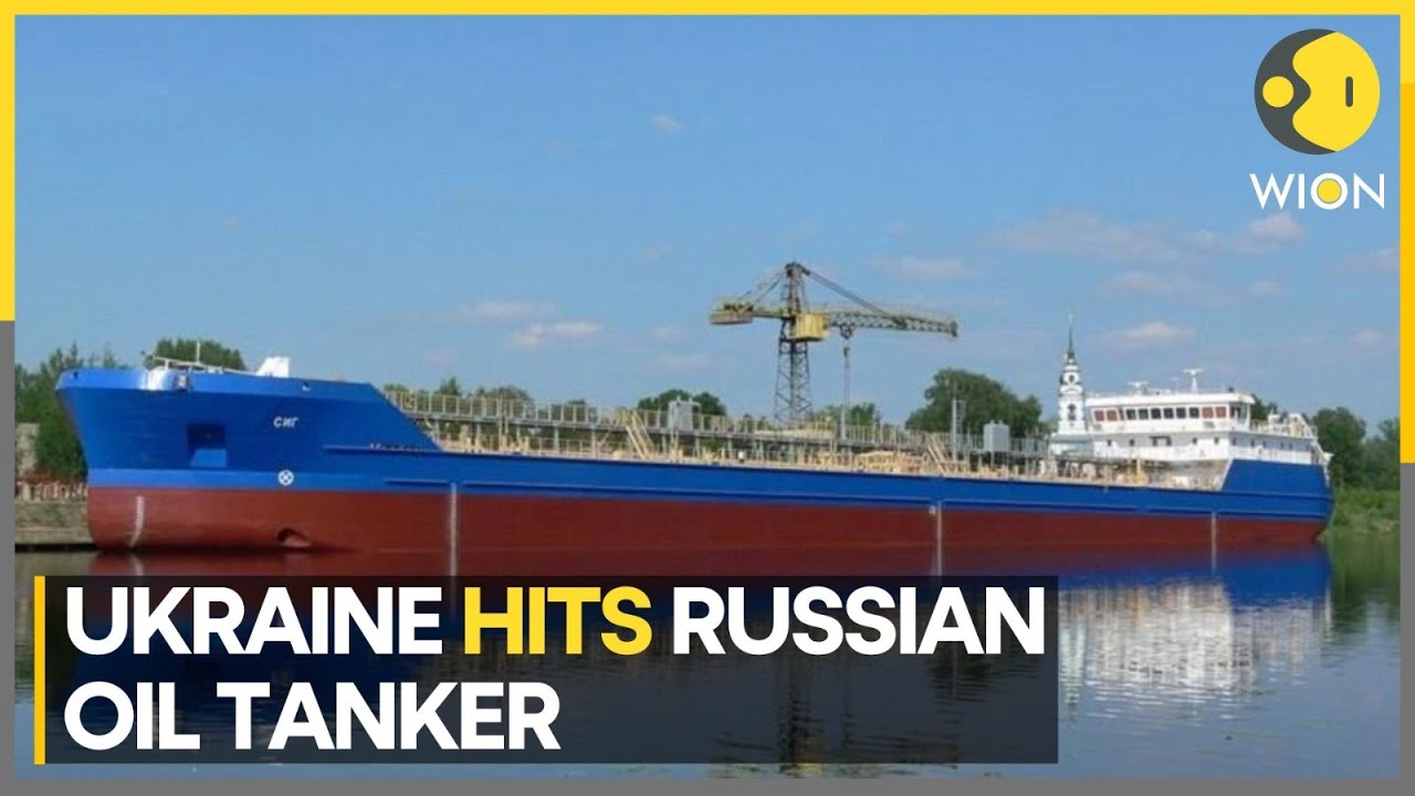 Ukraine hits Russian tanker with sea drone near Crimea bridge | Latest ...