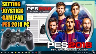 Setting Joystick Gamepad Pro Evolution Soccer Pes 2017 Game Pc Raja ...
