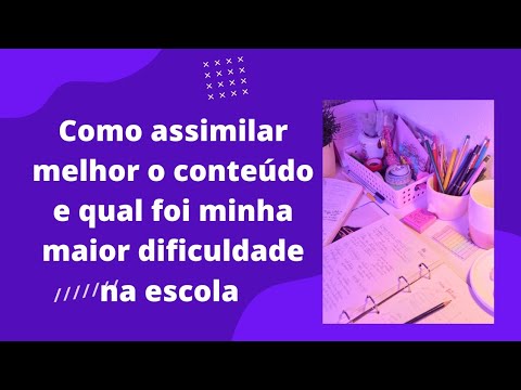 Qual melhor forma de assimilar conteúdo e qual foi a minha maior ...