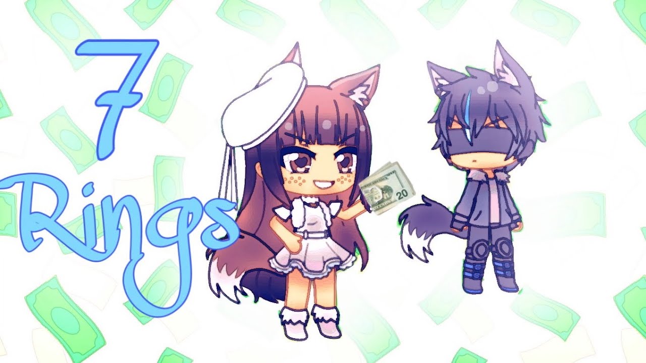 7 Rings Gacha Life MV - YouTube