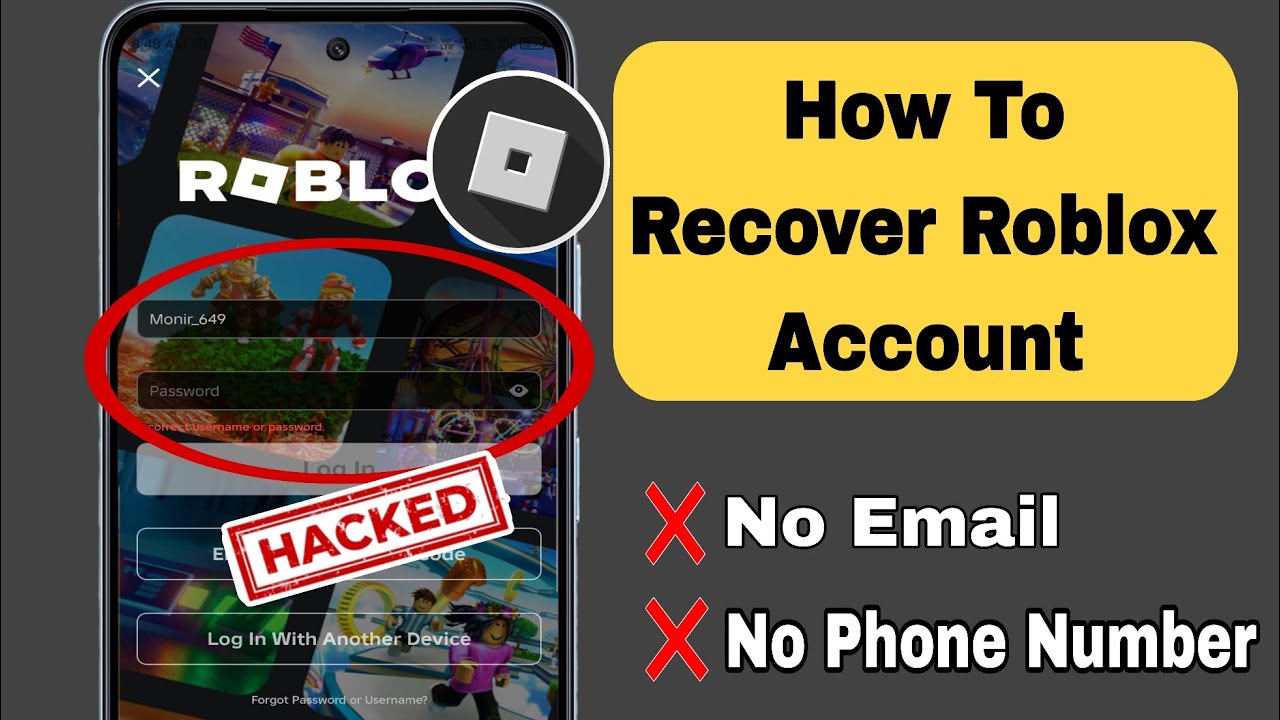 How To Recover Roblox Account Without Email or Phone Number 2024 ...