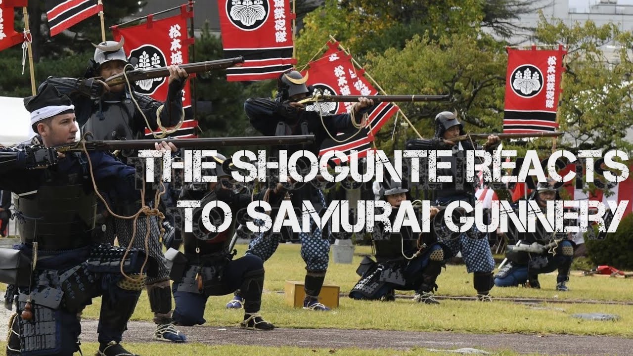 The Shogunate Reacts to Samurai Gunnery (reaction video) - YouTube