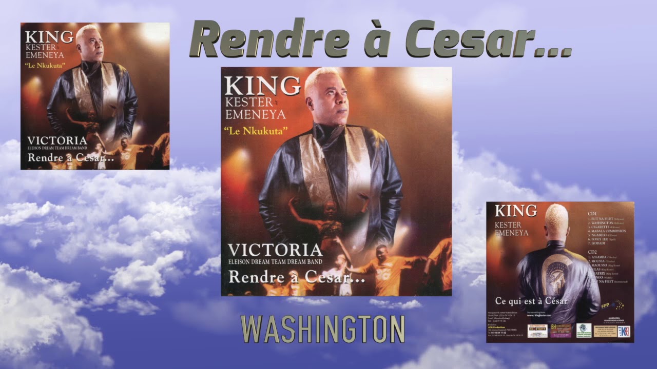 WASHINGTON King Kester - Album Rendre à César - YouTube