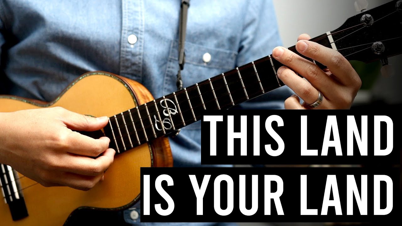This Land Is Your Land - Solo Ukulele Chord Melody - Woody Guthrie ...