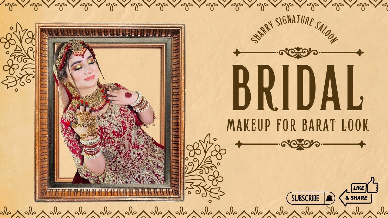 Bridal makeup for barat look || Barat bridal makeup tutorial ...