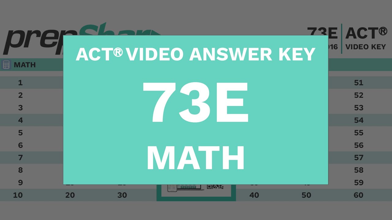 73E - ACT Math - PrepSharp Video Answer Key - YouTube