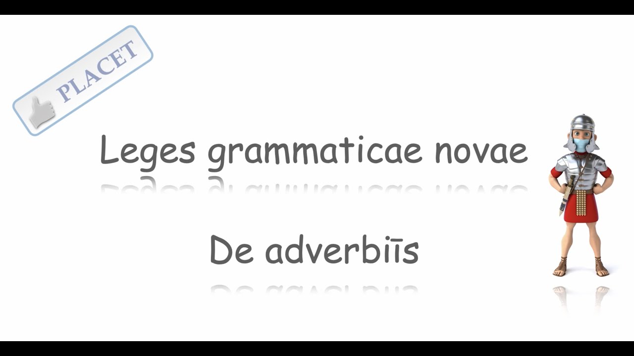 Lateinische Adverbien auf Latein erklärt / Latin Adverbs in spoken ...