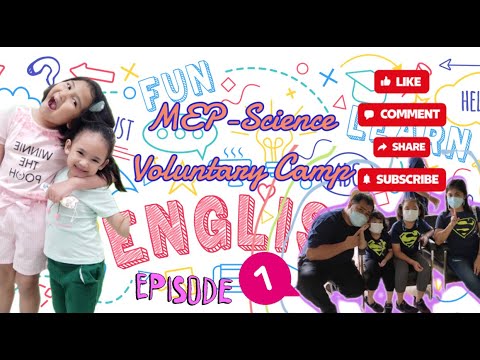 #enjoy Learning 🏆 MEP-Science Voluntary Camp👩‍👧‍👧 Wang Hin, Sisaket - YouTube