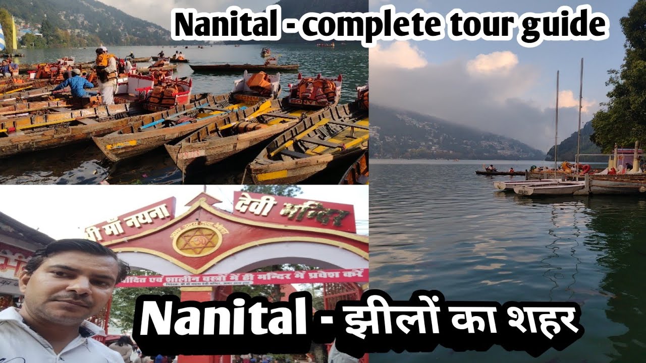 Nanital - complete tour guide 2022 || Nanital tourist places || How to ...