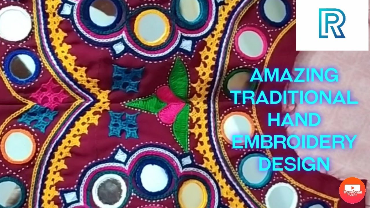 Amazing Traditional Hand Embroidery Design in Saurashtra (Jamnagar ...