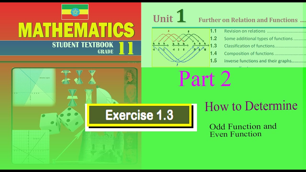 Odd and Even Function in Amharic (11ኛ ሒሳብ ምዕራፍ 1 ክፍል 2 EVEN and ODD Function ) - YouTube