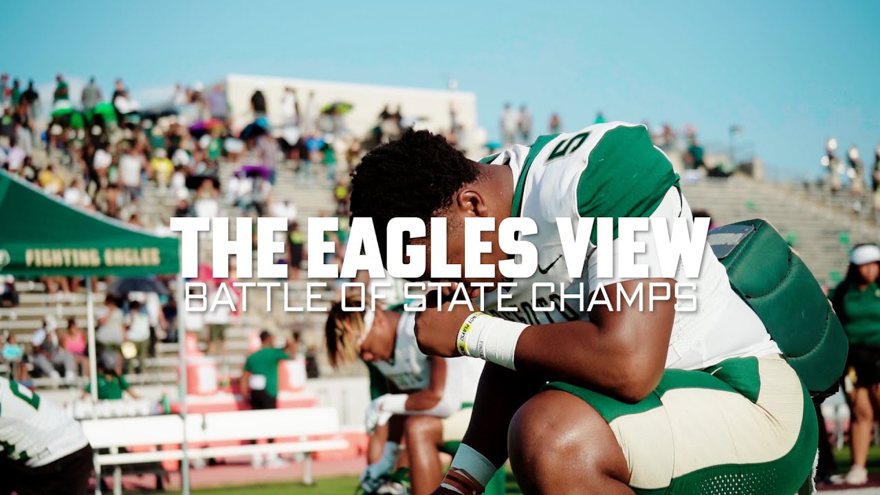 The Eagles View S3 "Battle of State Champs" - YouTube