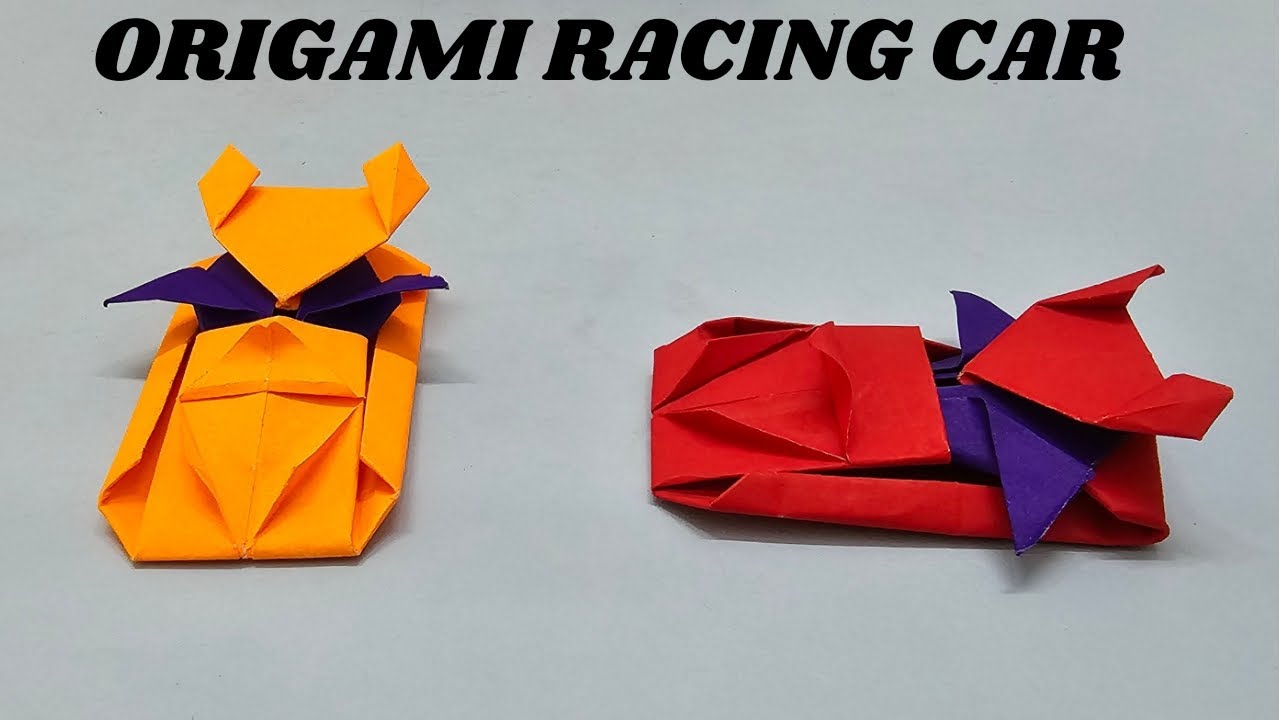 Origami Racing Car/ Easy Origami Car Tutorials - YouTube