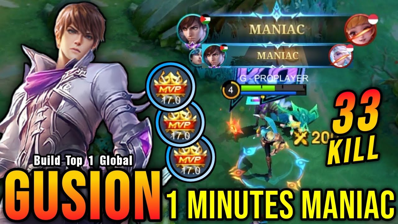 33 Kills + 2x MANIAC!! Killing Machine Gusion MVP 17.0 Points!! - Build Top 1 Global Gusion ...