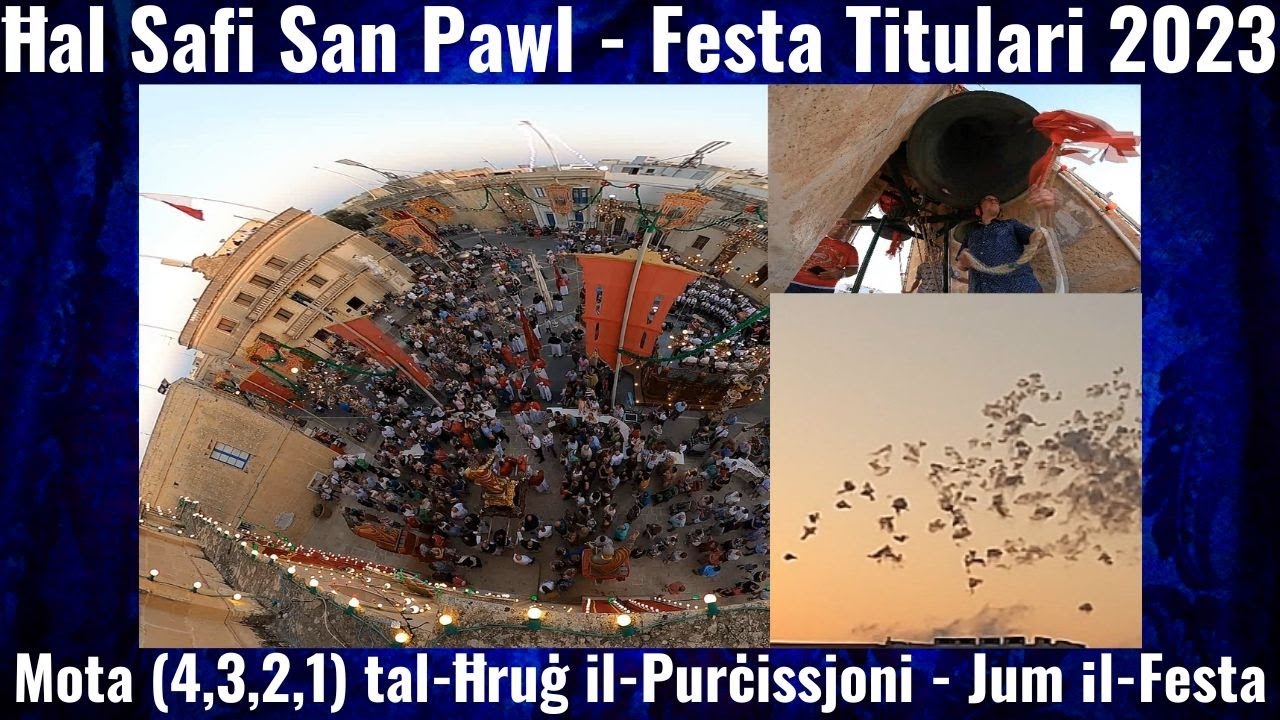 Ħ𝐫𝐮ġ 𝐢𝐥-𝐏𝐮𝐫ċ𝐢𝐬𝐬𝐣𝐨𝐧𝐢 (𝟐𝟎𝟐𝟑 - 𝟒,𝟑,𝟐,𝟏) / Ħ𝐚𝐥 𝐒𝐚𝐟𝐢 𝐒𝐚𝐧 𝐏𝐚𝐰𝐥 / 𝐅𝐞𝐬𝐭𝐚 ...