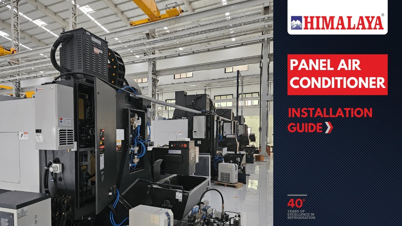 HIMALAYA | PANEL AIR CONDITIONER INSTALLATION GUIDE | HOW TO INSTALL ...