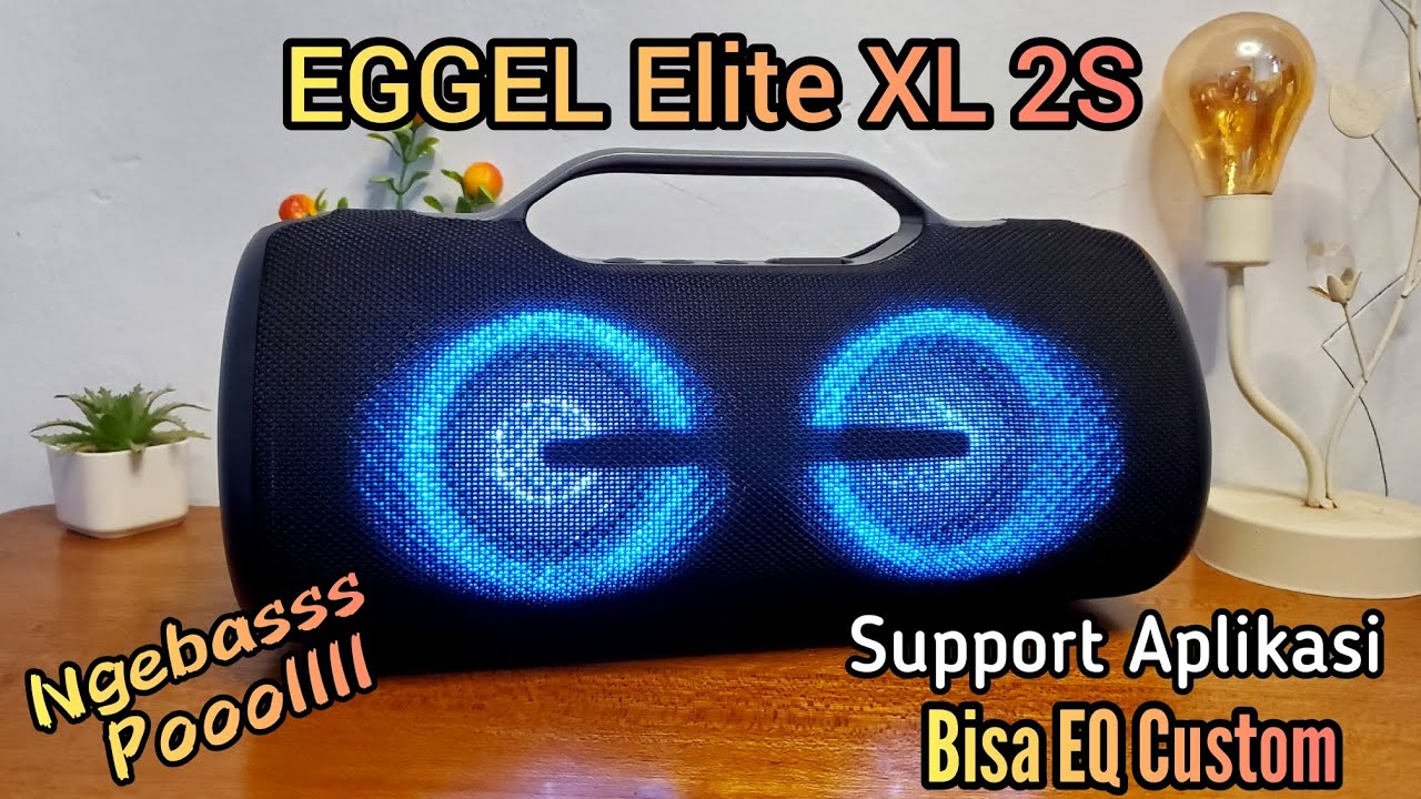 Bluetooth Speaker Eggel Elite XL 2S Review | VS Eggel Elite XL 2 - YouTube